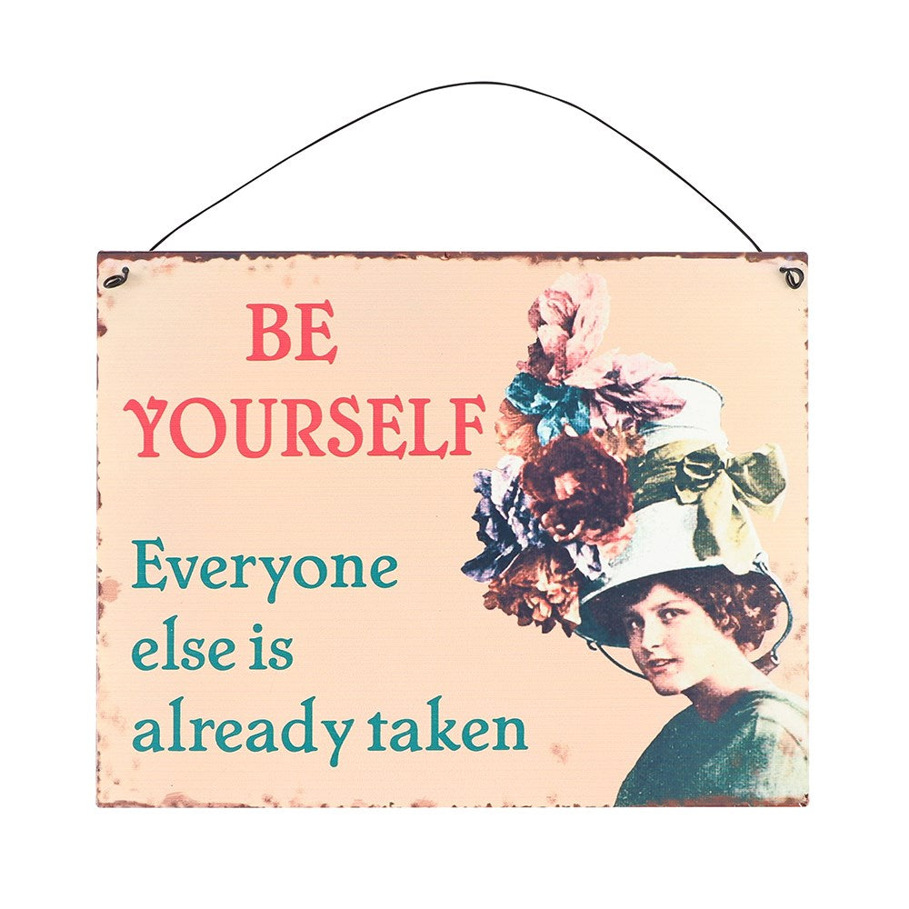 Be Yourself Metal Sign – Coorie In Gourock